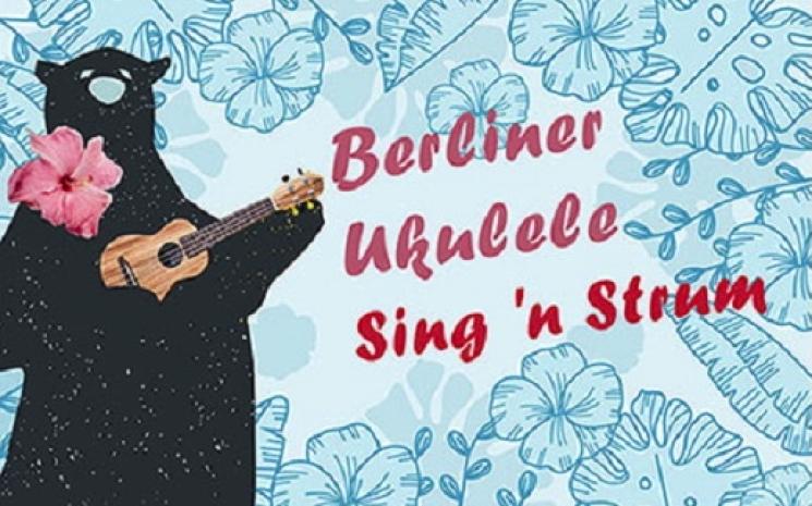 ufaFabrik Berlin: bis zu 14 € sparen - Berliner Ukulele Sing 'n Strum